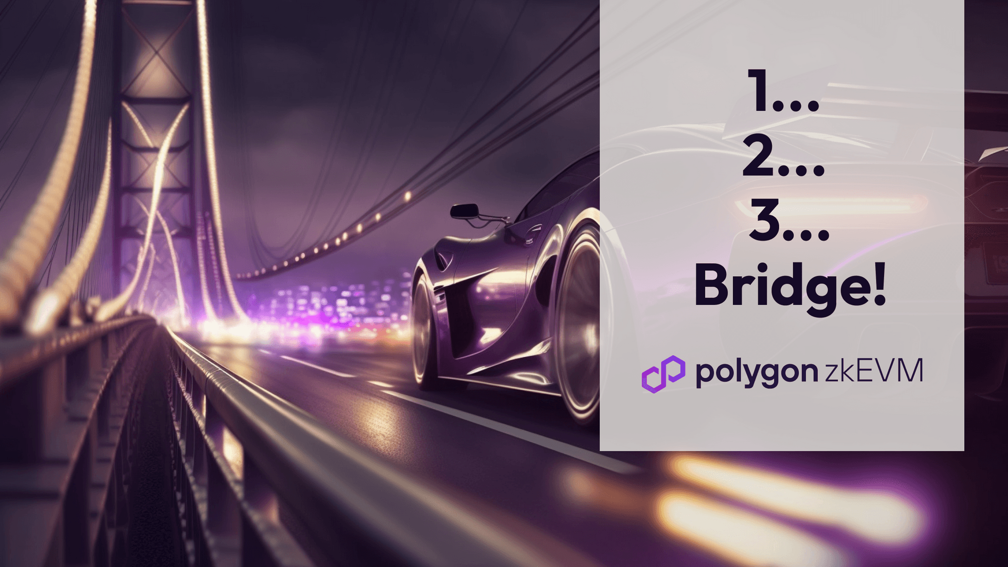 How to Bridge to Polygon zkEVM Mainnet Beta in 3 Easy Steps